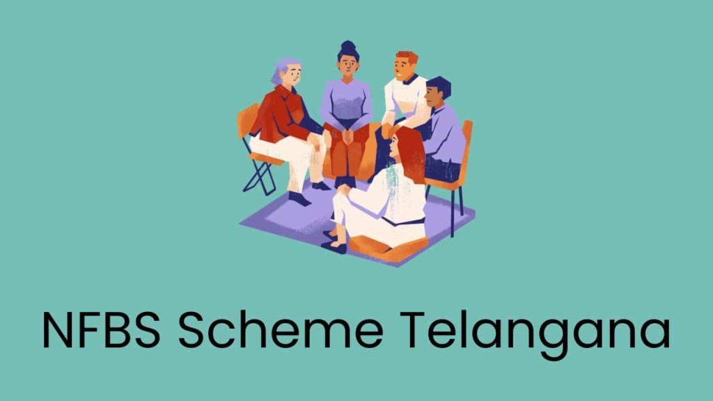 NFBS Scheme Telangana Application Form, Eligibility